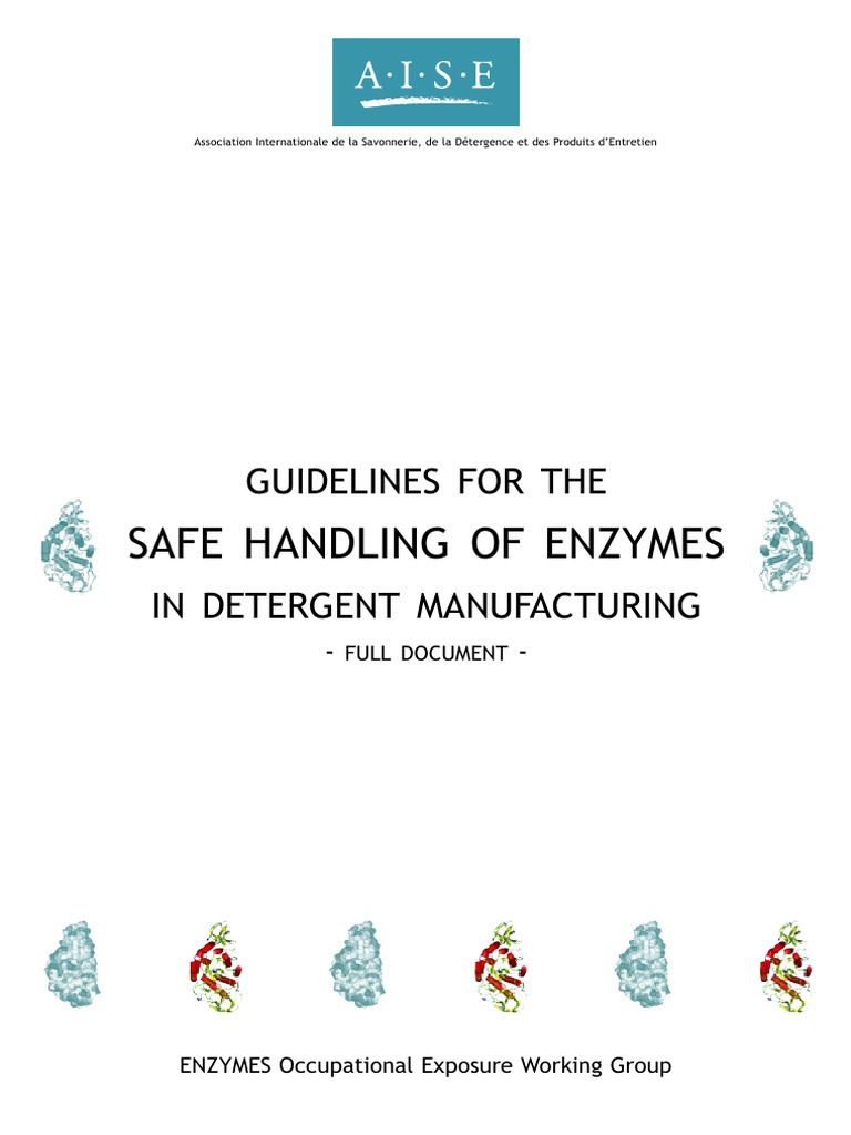 AISE Guidelines for the Safe Handling of Enzymes in Detergent ...