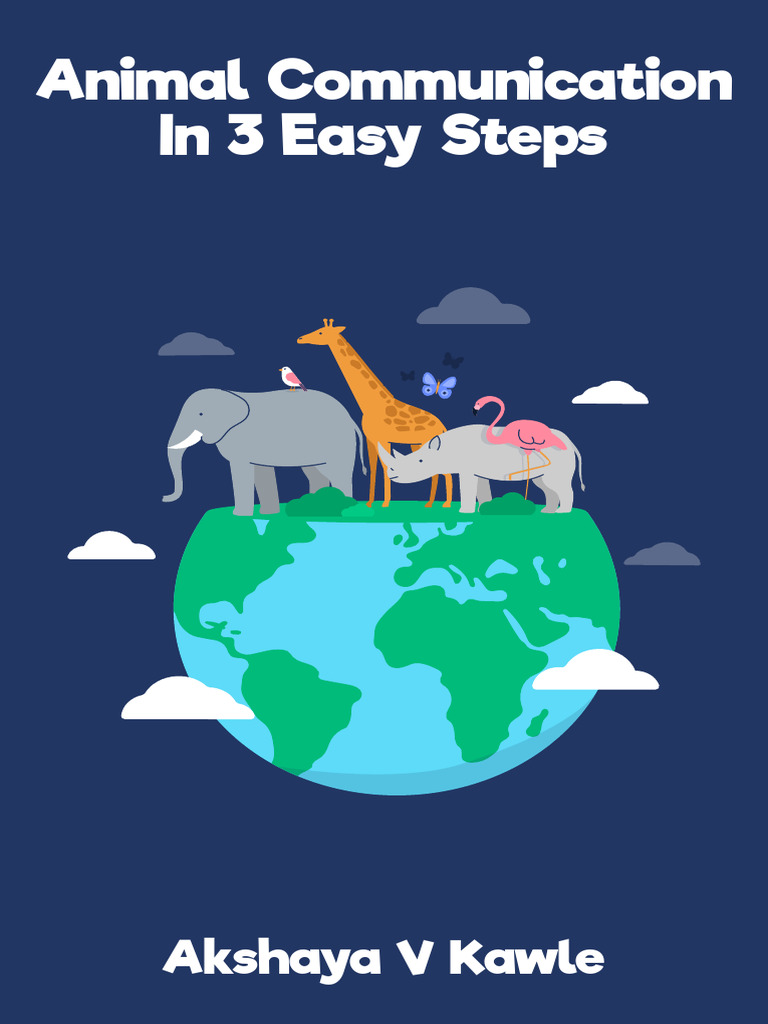 Animal Communication in 3 Simple Steps | PDF | Communication | Conversation