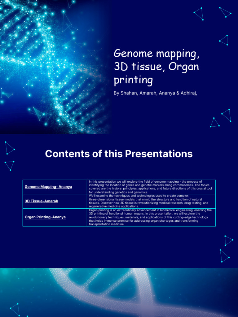 Genome Mapping, 3D Tissue, Organ Printing - GRP 2 | PDF | Tissue ...