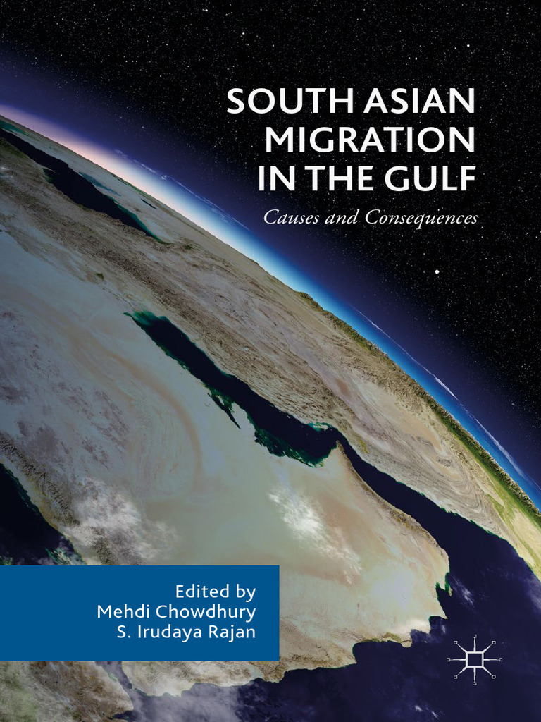 South Asian Migration in The Gulf: Causes and Consequences | PDF | Gulf ...