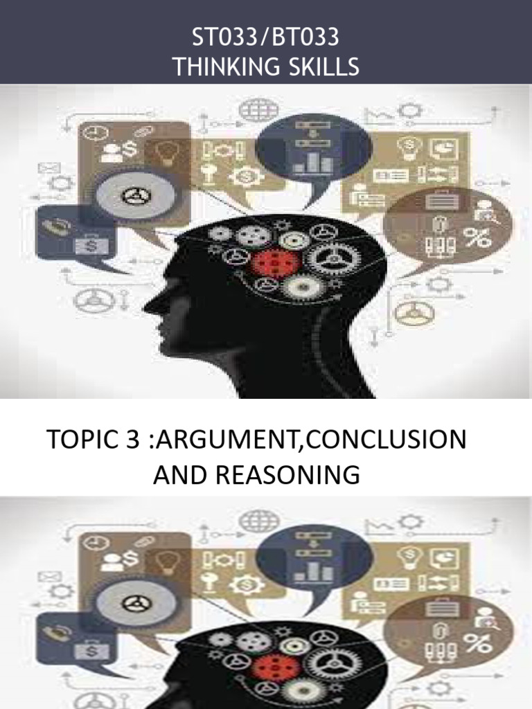 Topic 3 Thinking Skills | PDF | Argument | Logical Consequence