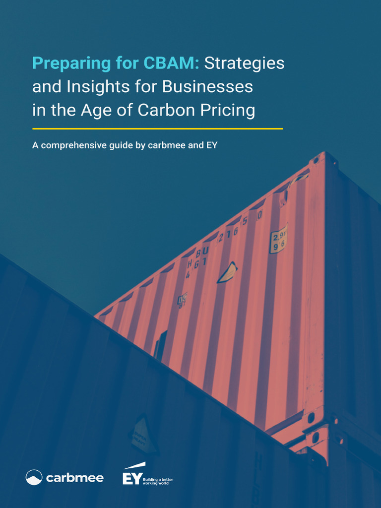 Demystifying CBAM Your Essential Guide For CBAM Reporting 1707328464 ...