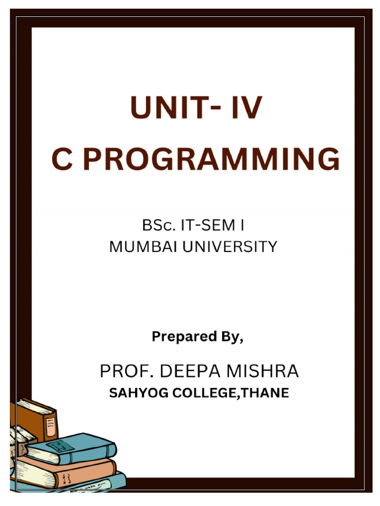Unit Iv C Language Fybsc It Pdf Pointer Computer Programming Parameter Computer