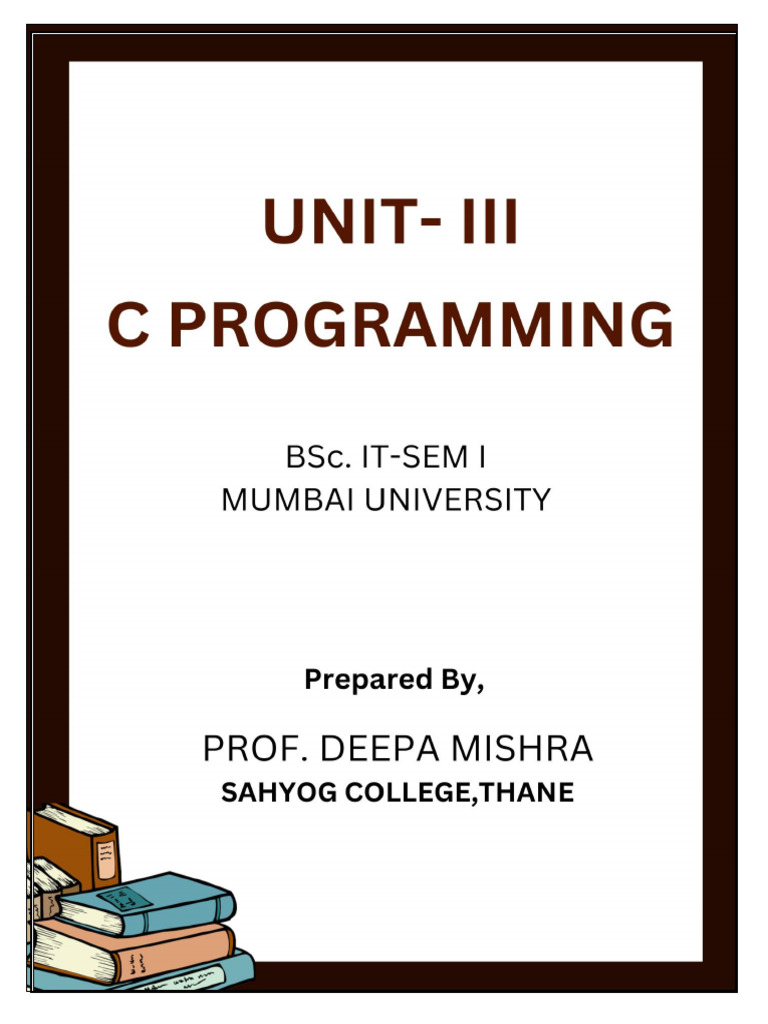 UNIT-III C LANGUAGE FYBsc IT | PDF | Parameter (Computer Programming ...