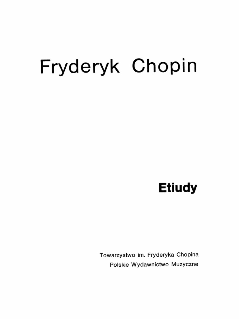 Chopin Etudes National Edition (Jan Ekier, Poland) | PDF