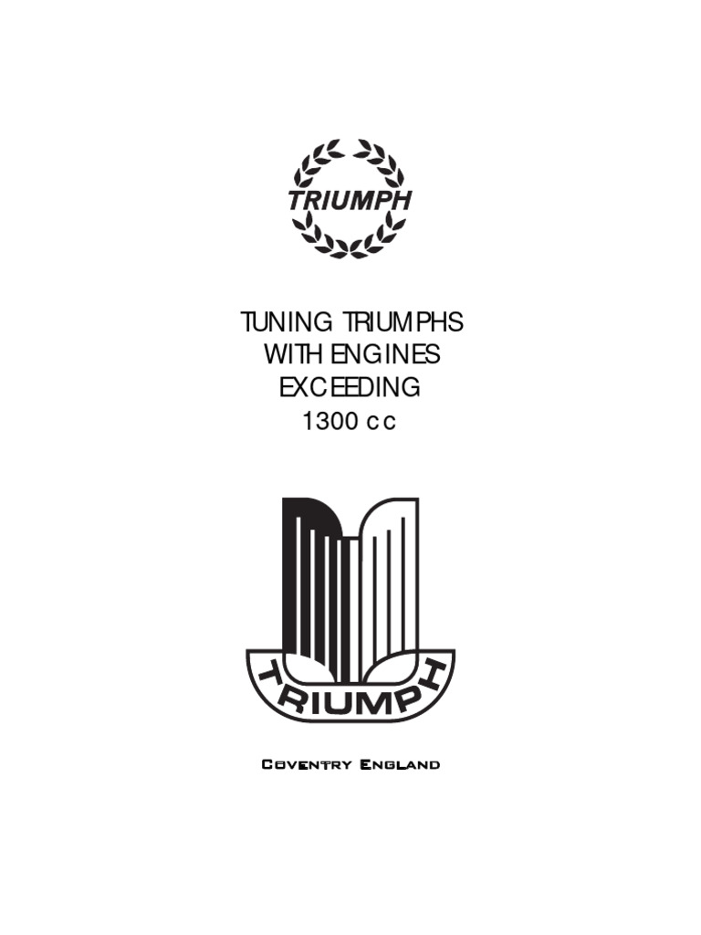 Tuning Triumphs With Engines Exceeding 1300cc | PDF