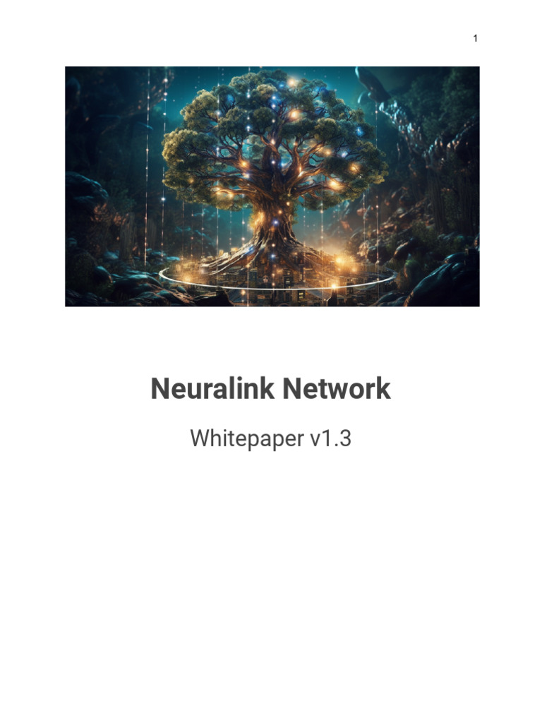 Neuralink Whitepaper v130 | PDF | Cryptocurrency | Decentralization
