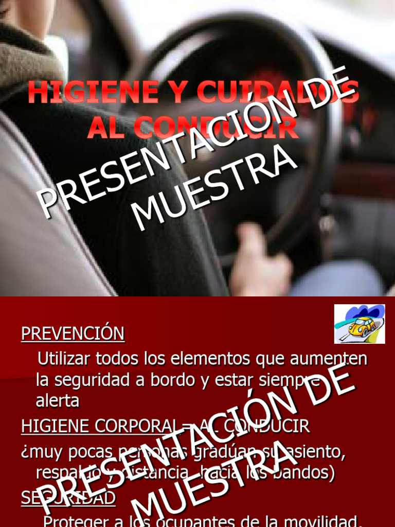 HIGIENE Y CUIDADOS AL CONDUCIR para Modif | PDF | Factores humanos y ...