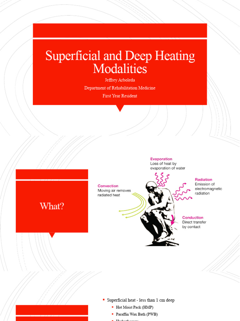 PhysAgSuperficial and Deep Heating Modalities | PDF | Clinical Medicine ...