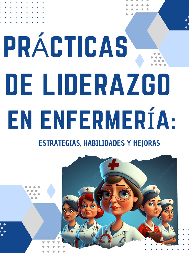 Prácticas de Liderazgo en Enfermería | PDF | Liderazgo | Enfermería