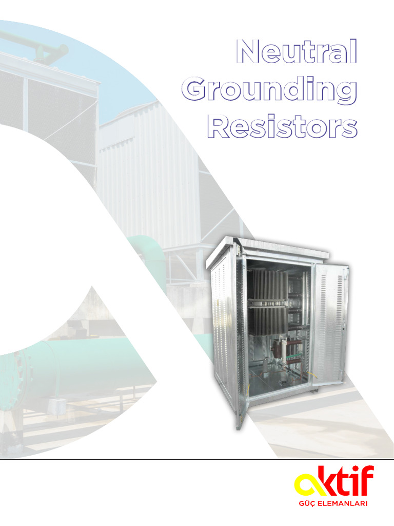 Neutral Grounding Resistors Overview | PDF | Transformer | Resistor