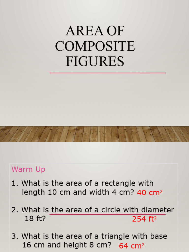 Area of Composite Figures Explained | PDF | Area | Classical Geometry