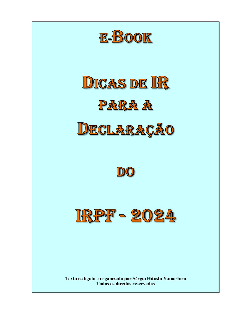 E_Book_Dicas de IR Para Declaração IRPF_2024 | PDF | Imposto de Renda ...