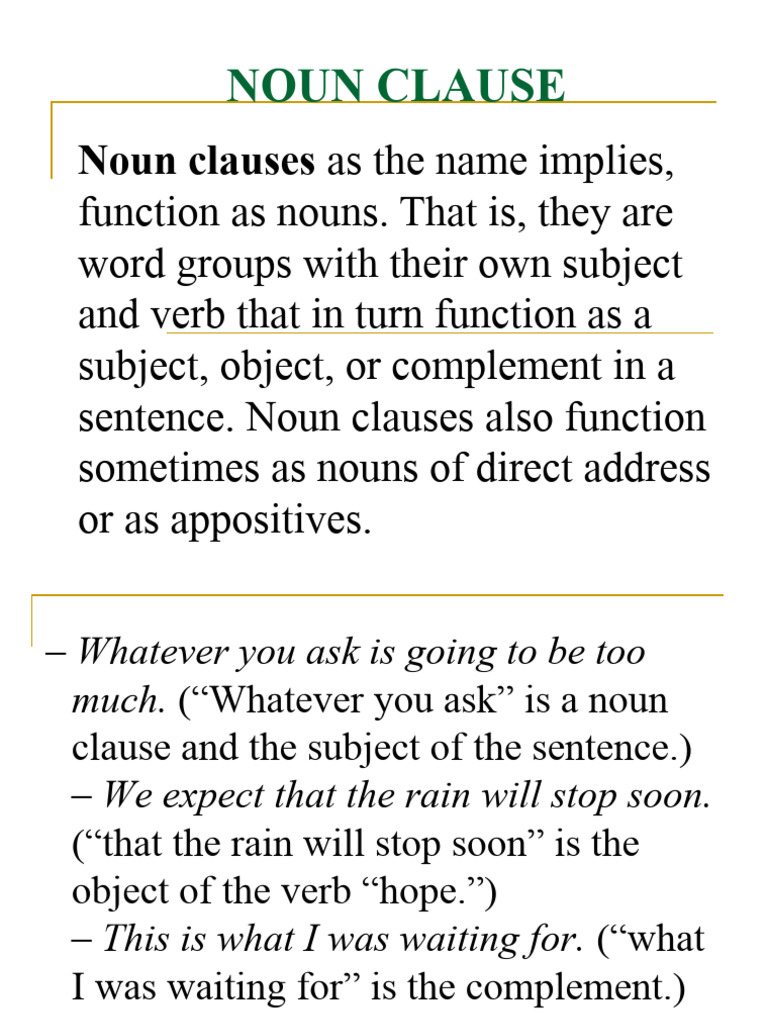 Understanding Noun Clauses and Functions | PDF