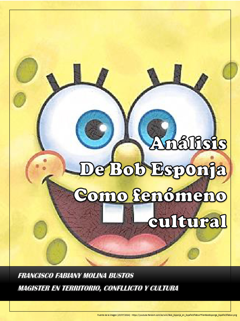 Bob Esponja: Análisis de un Fenómeno Cultural | PDF | Humor | Las emociones