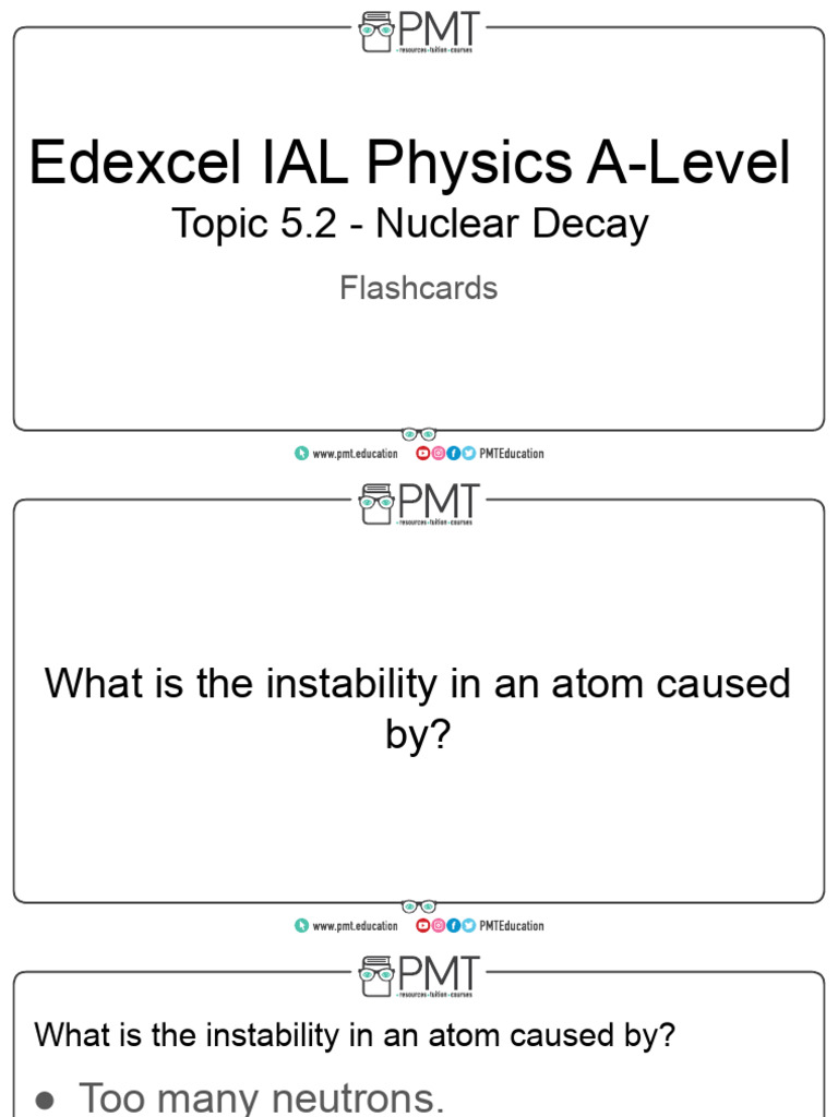 Flashcards - 5.2 Nuclear Decay - Edexcel IAL Physics A-Level | PDF ...
