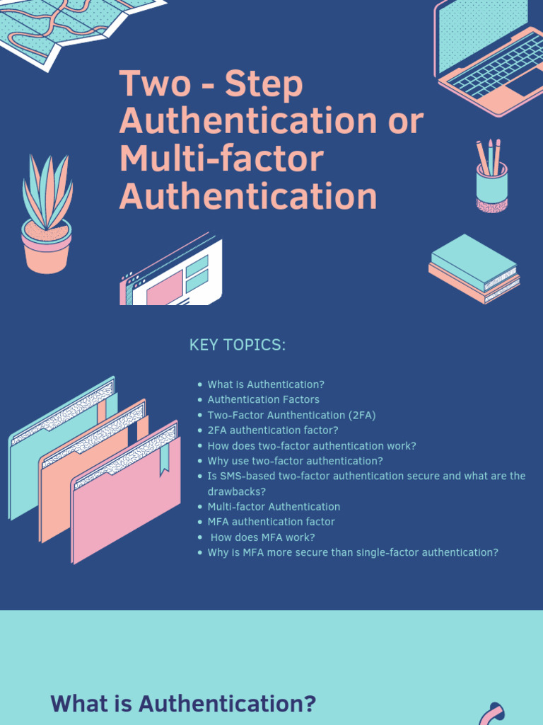 Two - Step Authentication or Multi-Factor Authentication | PDF | Authentication | Information ...