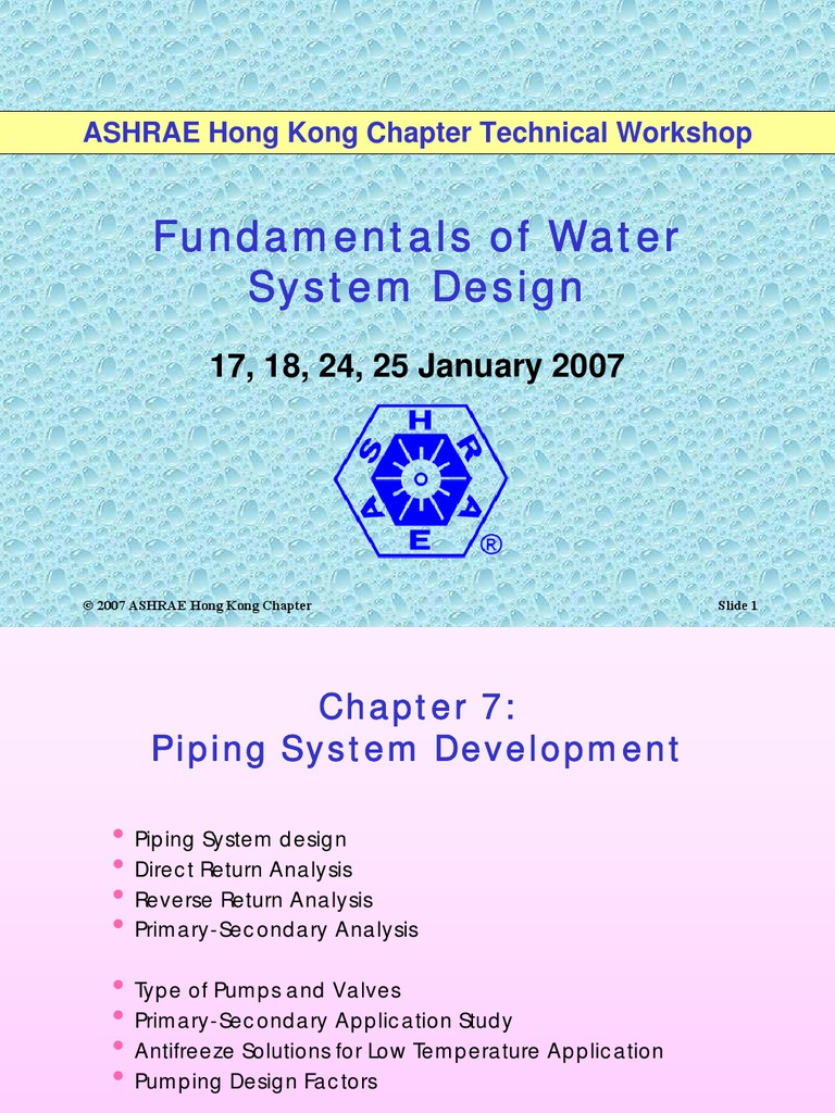 PPT-ASHRAE Hong Kong-Fundamentals of Water Systme Design | PDF | Valve ...