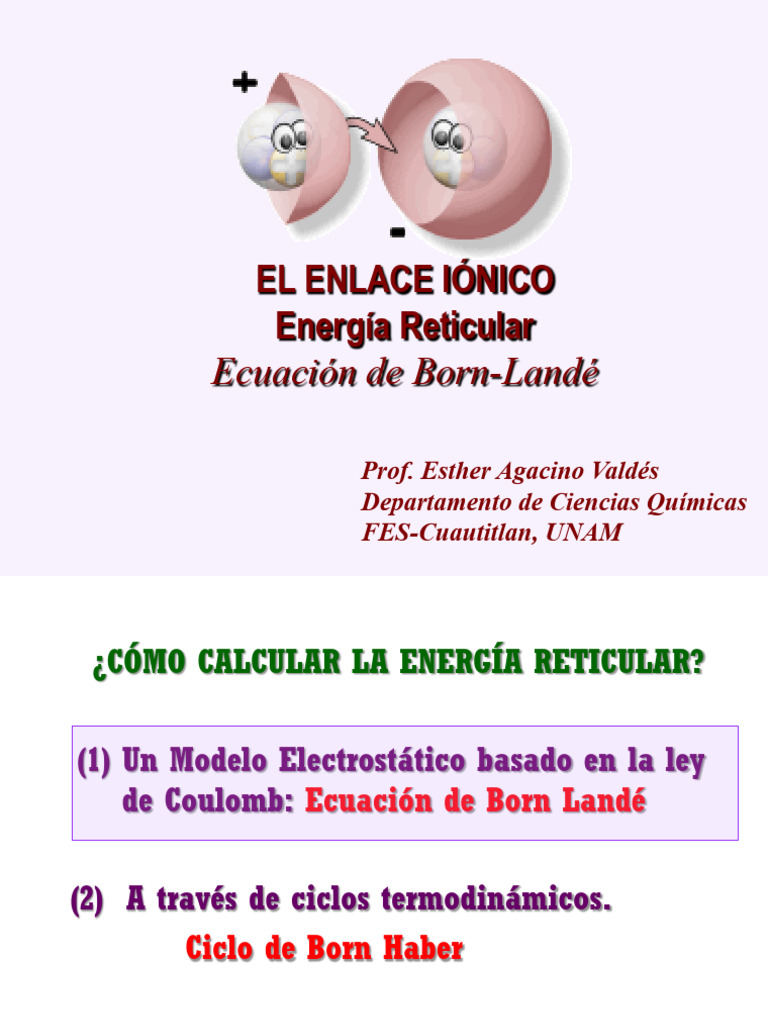 Enlace Ionico ENERGIA BornLande Q | PDF | Enlace iónico | Física