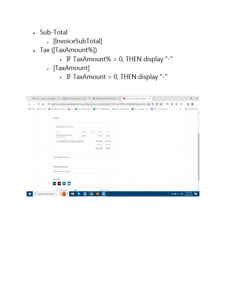 Sub-Total (Invoicesubtotal) Tax ( (Taxamount%) ) If Taxamount% 0, Then Display "-" (Taxamount ...