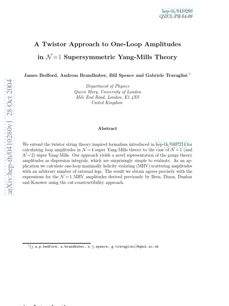 A Twistor Approach To One-Loop Amplitudes in N 1 Supersymmetric Yang-Mills Theory | PDF | String ...