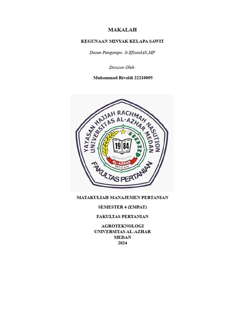MAKALAH kegunaan kelapa sawit. Muhammad Rivaldi 22210095 | PDF