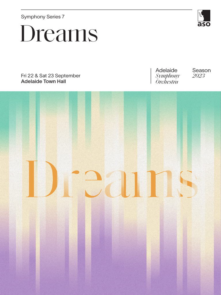 ASO 2023 Symphony Series 7 - Dreams - Program Notes | PDF | Orchestras ...