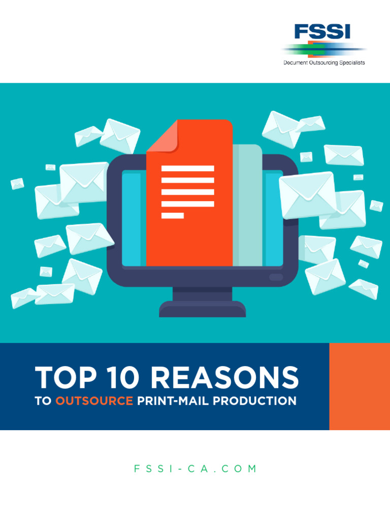 Top 10 Reasons To Outsource Print Mail Production Special Report | PDF ...