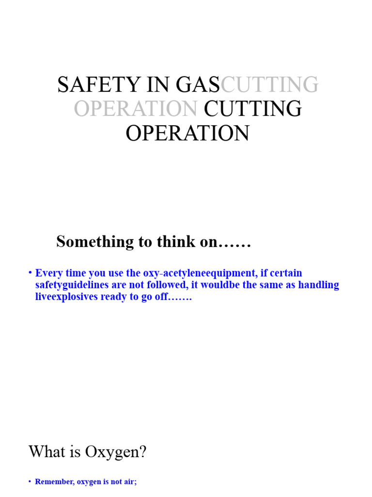 SAFETY IN GASCUTTING OPERATION CUTTING OPERATION | PDF