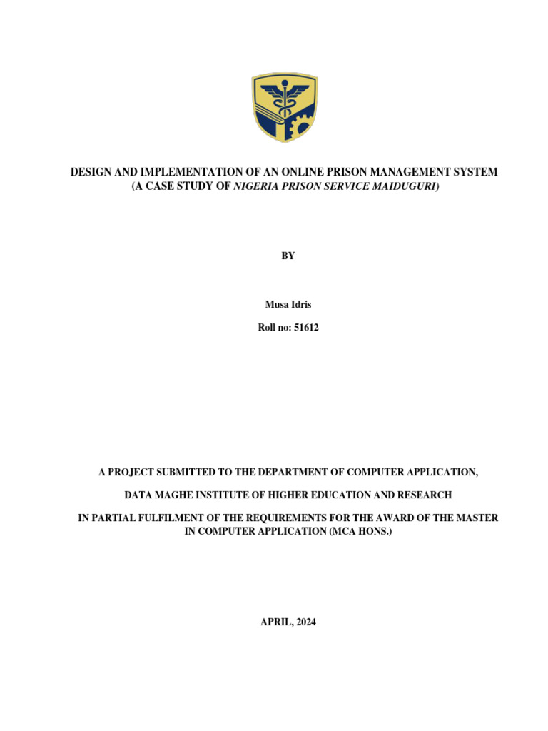 Design and Implementation of An Online Prison Management System ...