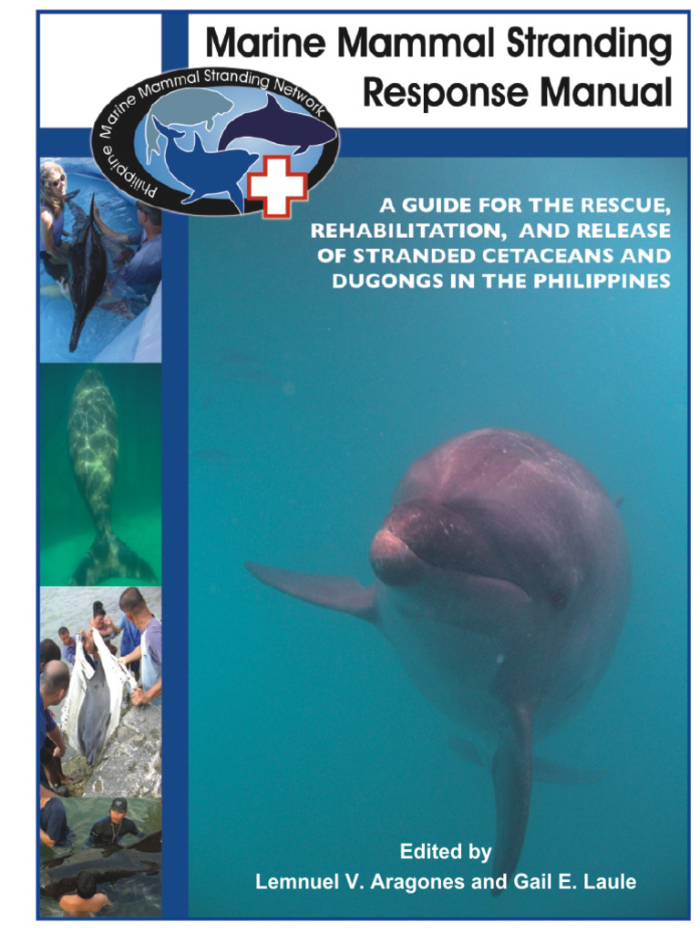 Marine Mammal Stranding Response Manual 1st Ed | PDF | Cites | Cetacea