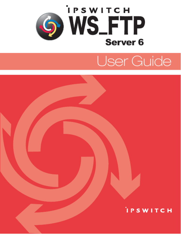 WS FTP Server 6 0 User Guide | PDF | File Transfer Protocol | World Wide Web