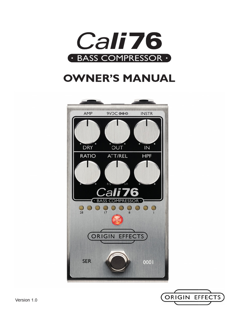 CALI76 Bass Compressor Owner's Manual | PDF | Sound Technology | Audio ...