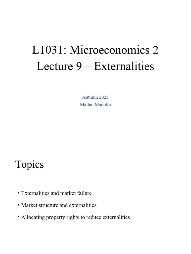 Lecture 9 Externalities | PDF | Externality | Monopoly