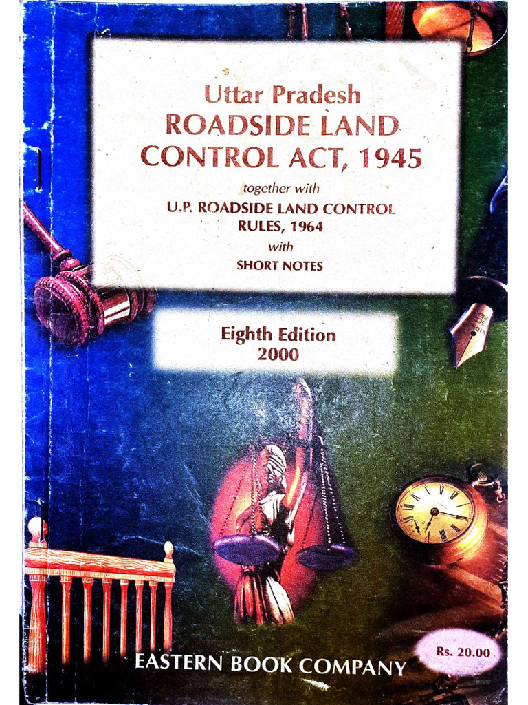 Up Road Side Land Control Act 1945 | PDF