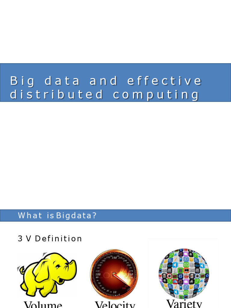 Big Data Distributed Computing | PDF | Apache Hadoop | Big Data