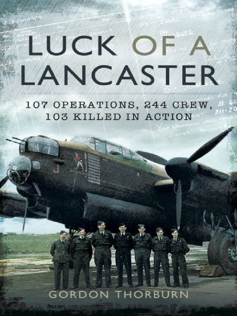 Aircraft - Avro Lancaster - Luck of A Lancaster | PDF | Aviation