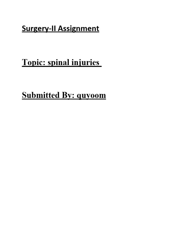 Quyoom Assignment On Spinal Injuries | PDF | Spinal Cord Injury ...