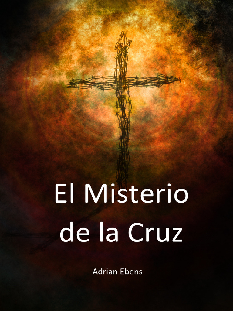 El Misterio de La Cruz | PDF | Pecado | Satán