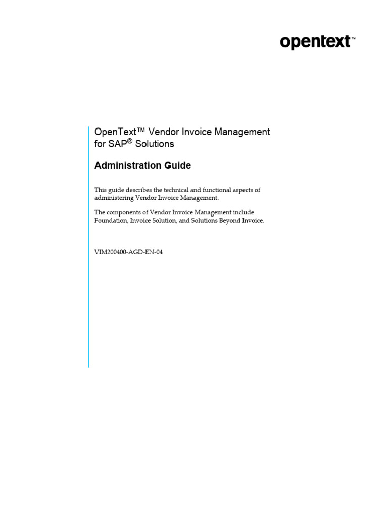 OpenText Vendor Invoice Management For SAP Solutions 20.4 - Administration Guide English ...