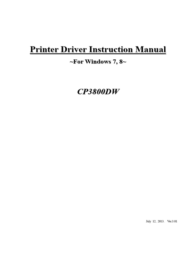 CP3800DW_PrinterDriver_Instruction_7,8_V3.01_E | PDF | Installation ...
