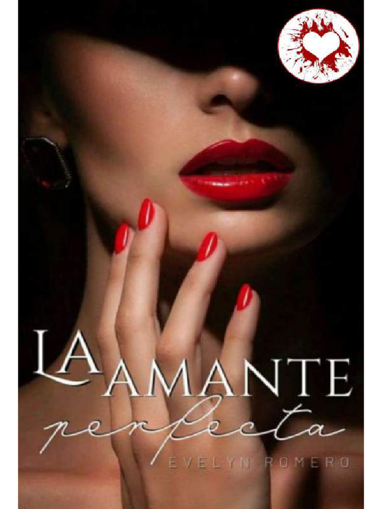 La Amante Perfecta ?. Completa | PDF