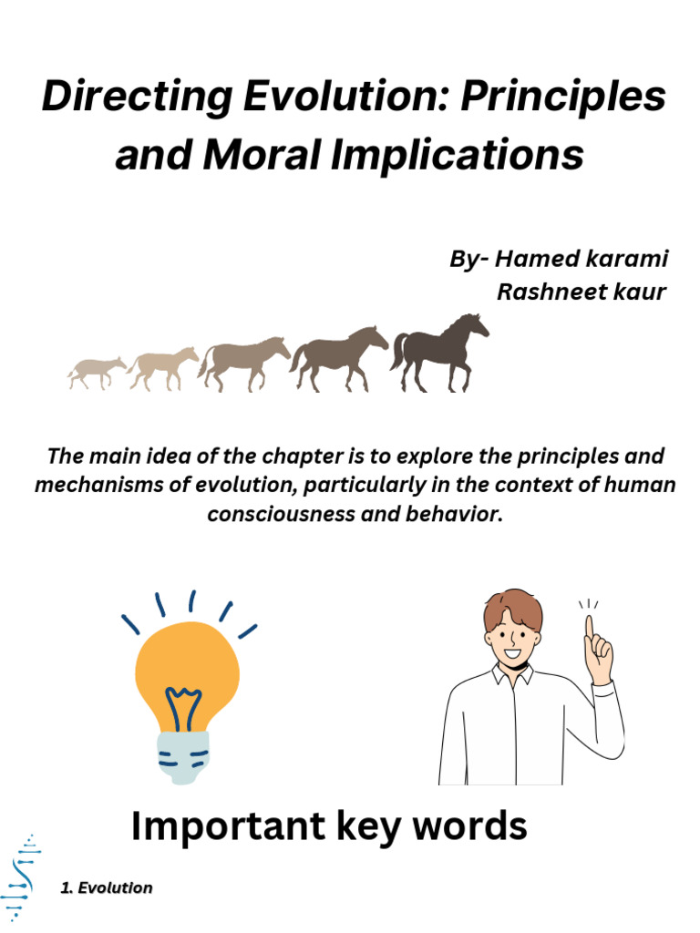 Directing Evolution: Principles and Moral Implications: By-Hamed Karami ...