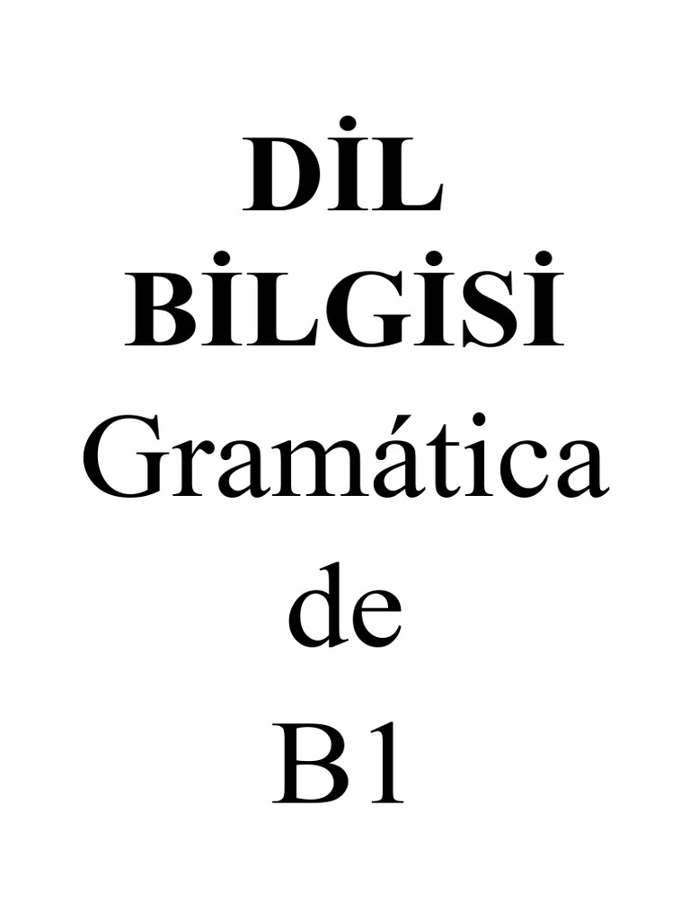 Gramática Turca B1: Guía Completa | PDF | Verbo | Asunto (gramática)