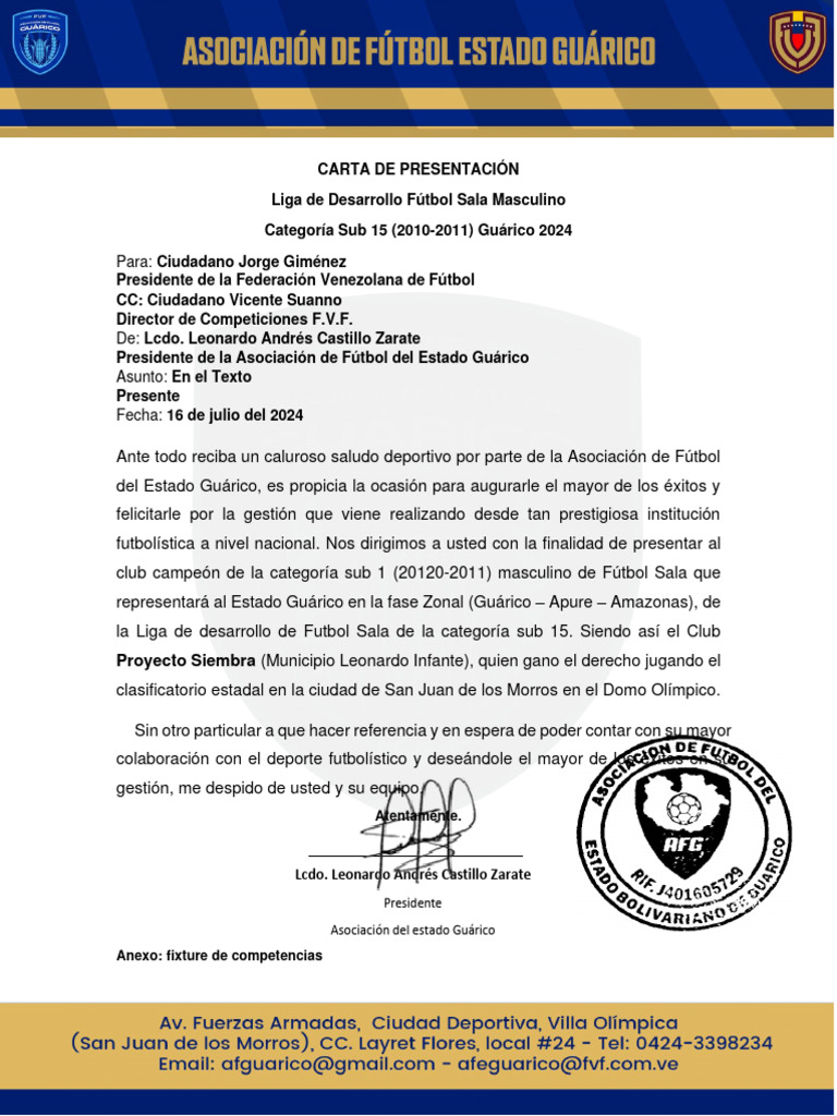 CARTA DE PRESENTACIÓN Liga de Desarrollo de Futbol Sala Sub 15 Msculino ...