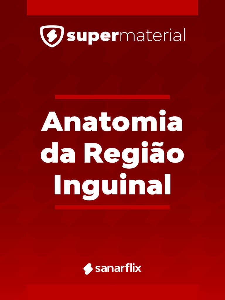 Anatomia Da Região Inguinal | PDF | Testículo | Anatomia