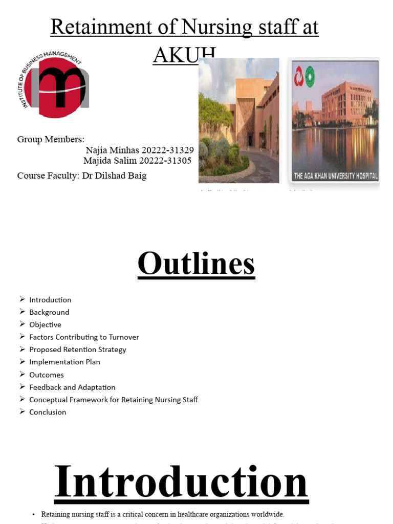 Retainment of Nursing Staff at AKUH | PDF | Employee Retention | Nursing