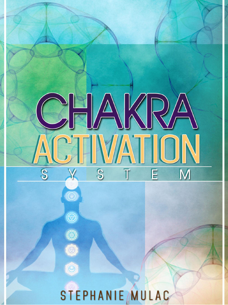 Chakra Activation System | PDF | Chakra