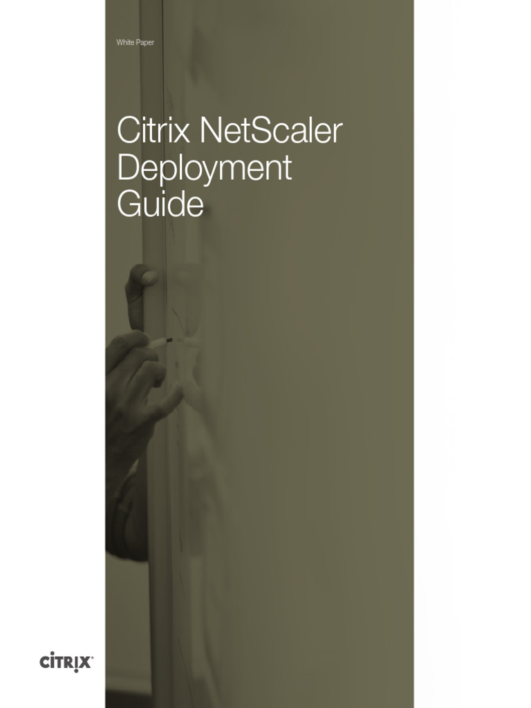 Citrix Netscaler Adc Deployment Guide | PDF | Computer Network | Load Balancing (Computing)