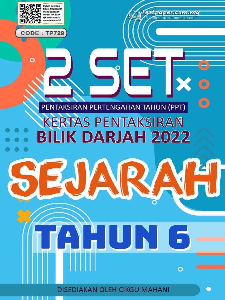 2 Set Kertas Soalan Sejarah PPT 2022 - Tahun 6 04 | PDF